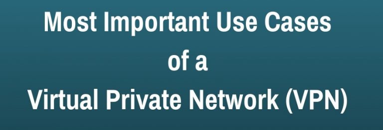 What is VPN used for? 5 Most Important Use Cases - Tech 21 Century